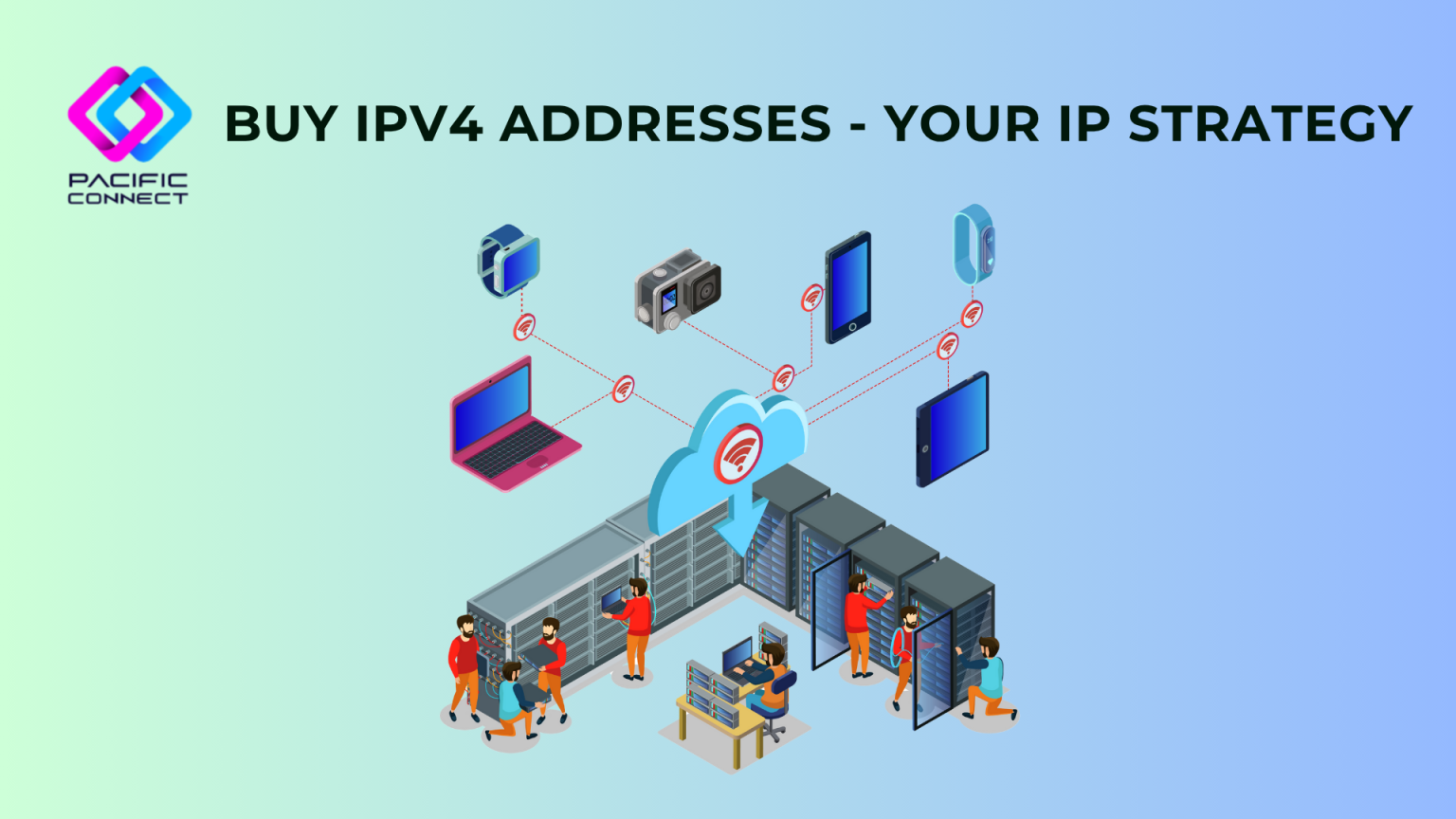 Pacific Connect | Buy, Sell, or Lease IPv4 Addresses